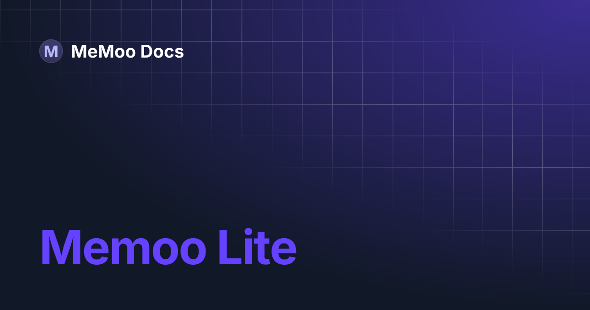 Memoo Lite | MeMoo Docs